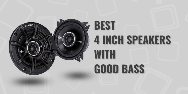 6 Best 4 Inch Speakers With Good Bass - Loud Beats