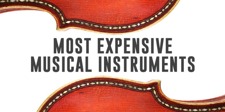 10 Most Expensive Musical Instruments of All Time - Loud Beats